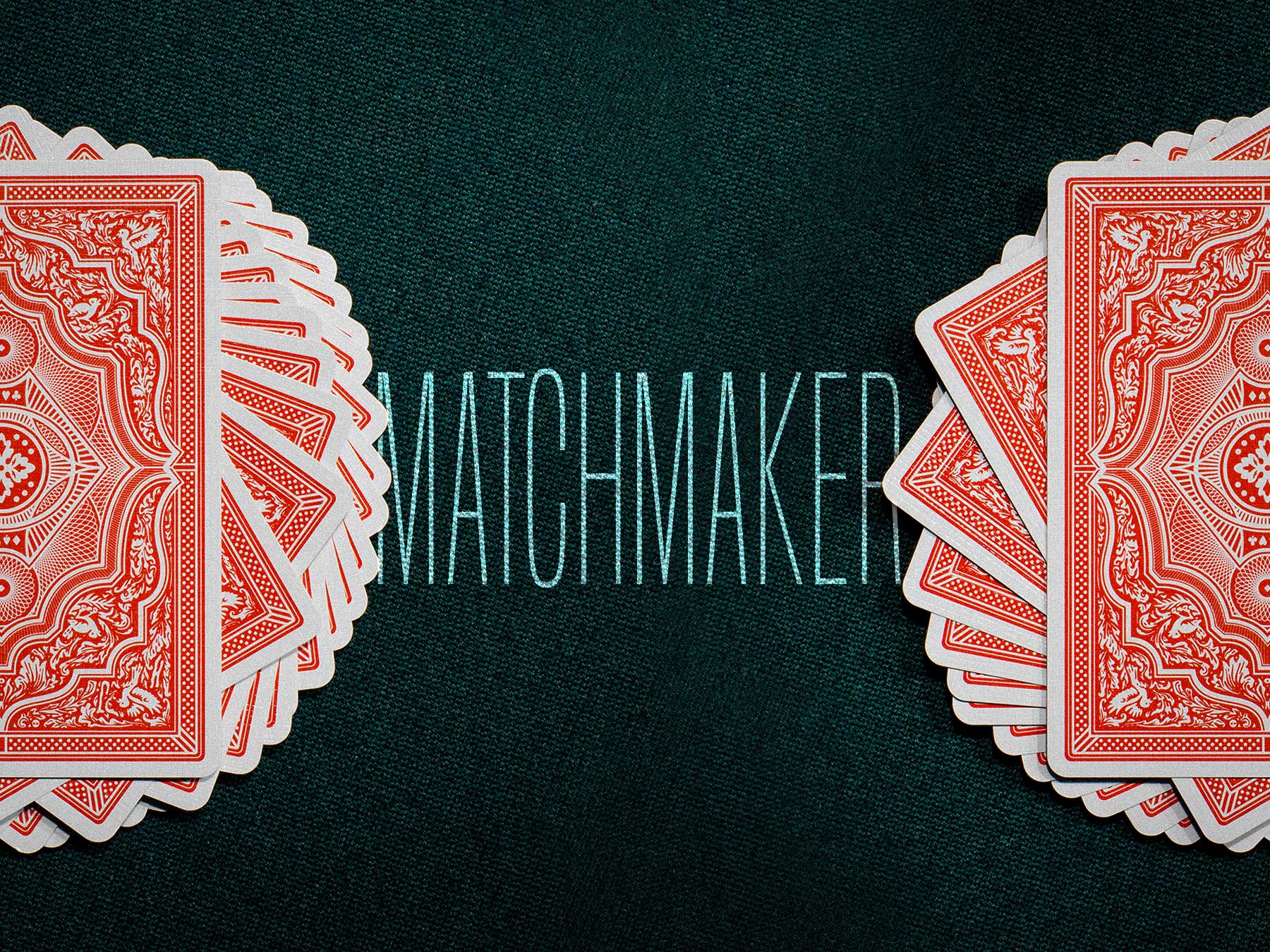 Matchmaker | Ellusionist Online Magic Store